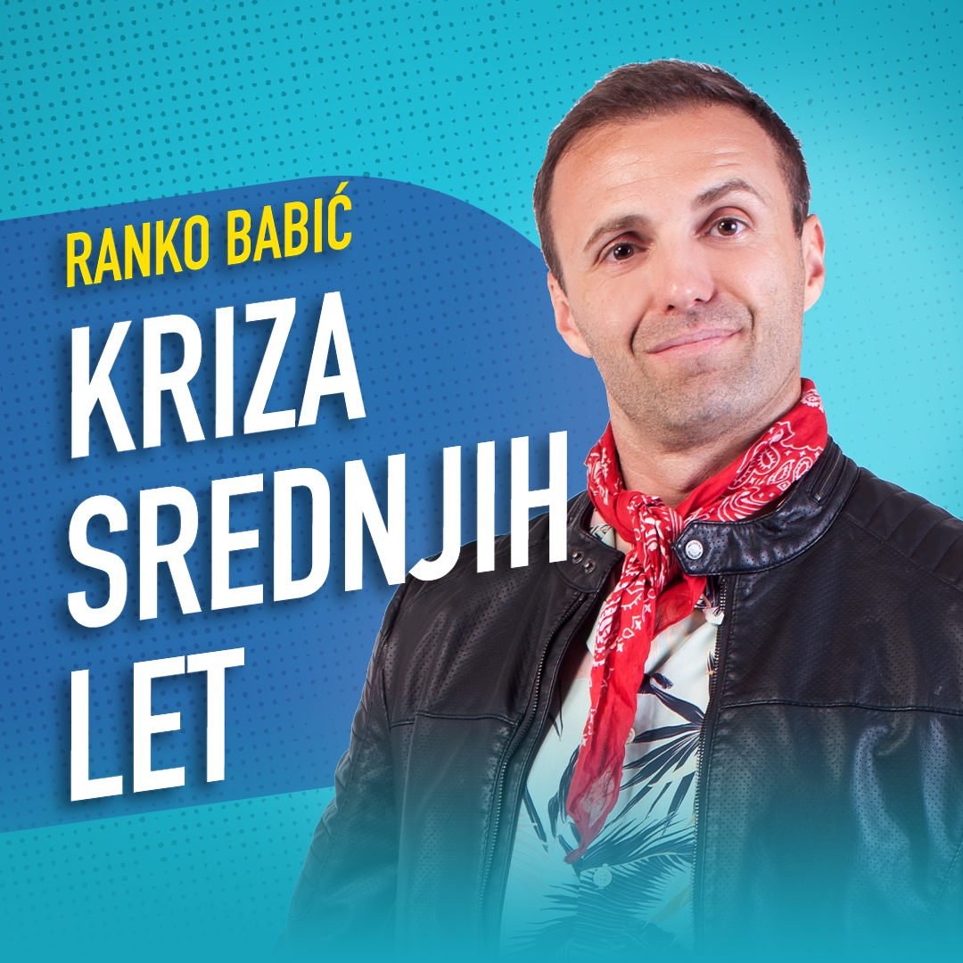 Kriza srednjih let, komedija z Rankom Babićem | Laško